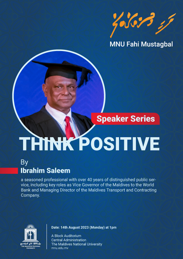 Speaker Series (Fahi Musthagbal) - The Maldives National University