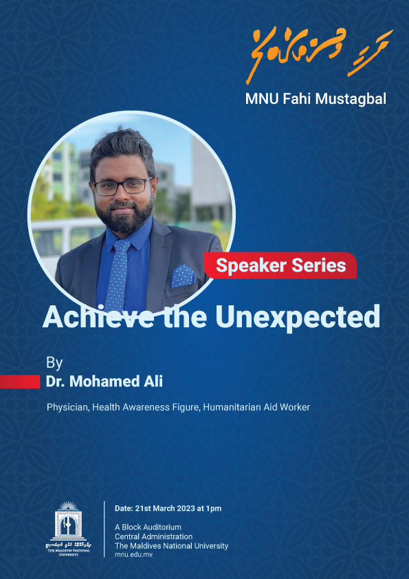 Speaker Series (Fahi Musthagbal) - The Maldives National University