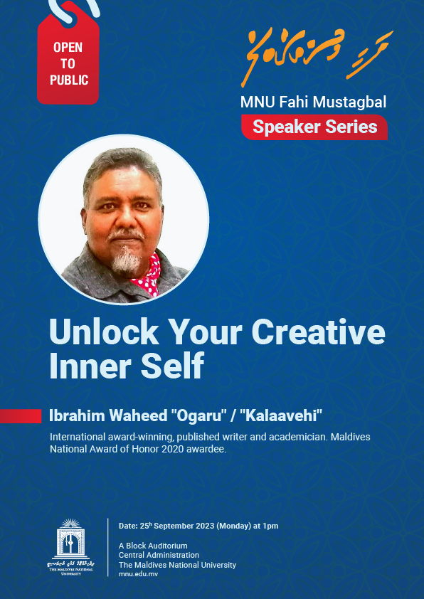 Speaker Series (Fahi Musthagbal) - The Maldives National University