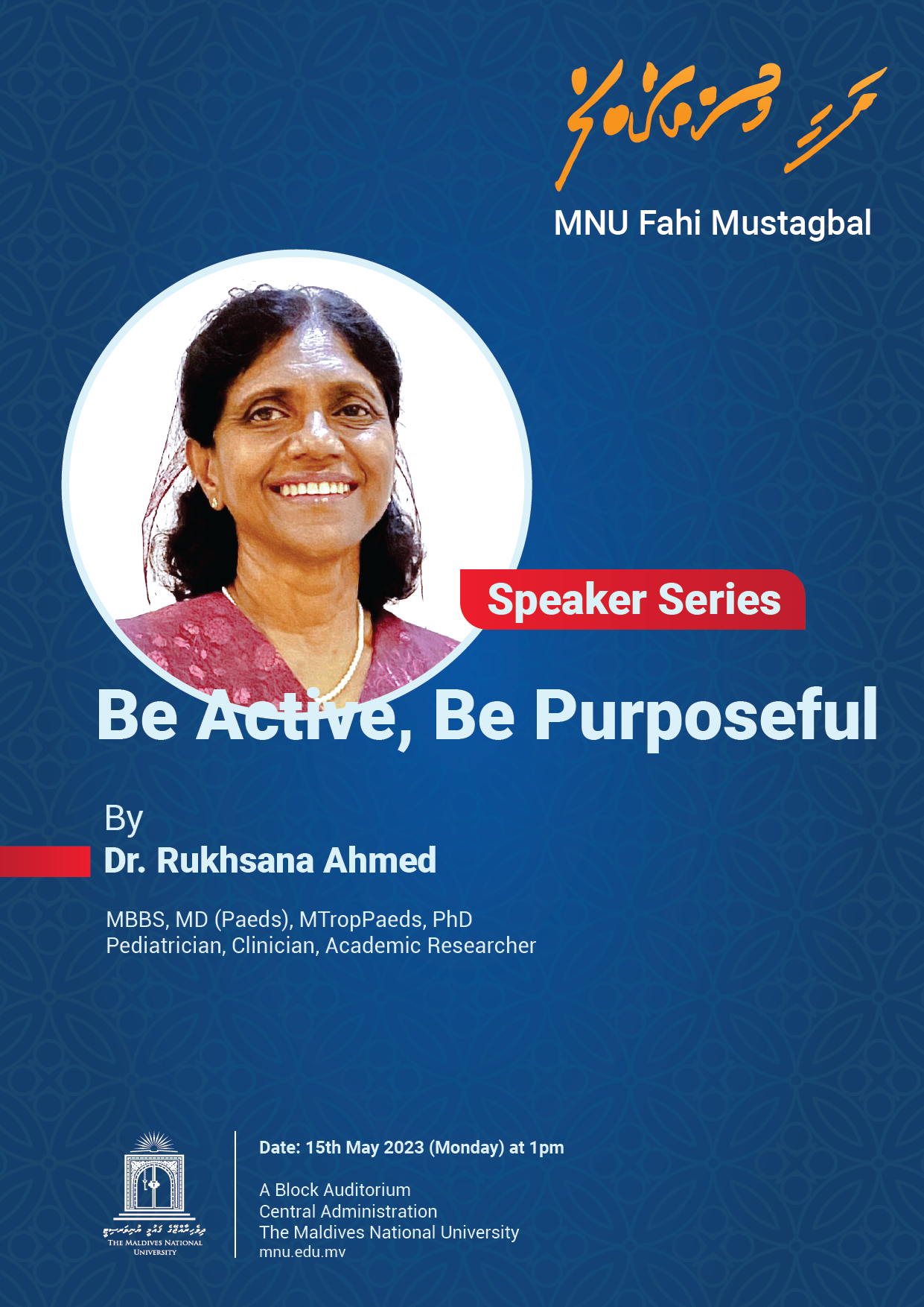 Speaker Series (Fahi Musthagbal) - The Maldives National University