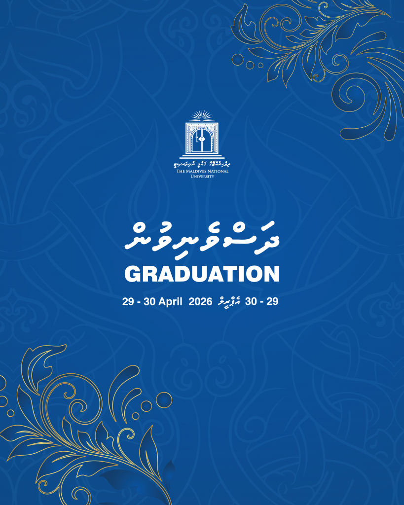 Maldives National University Announces Graduation Ceremony for April ...